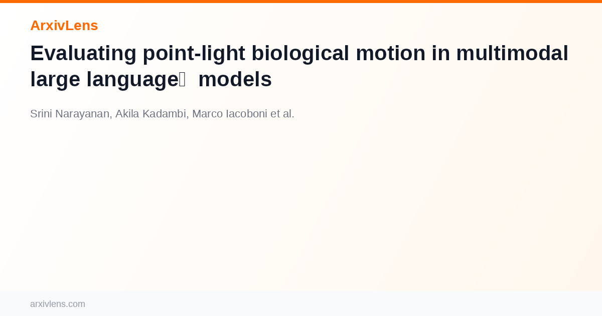 Evaluating point-light biological motion in multimodal large language ...