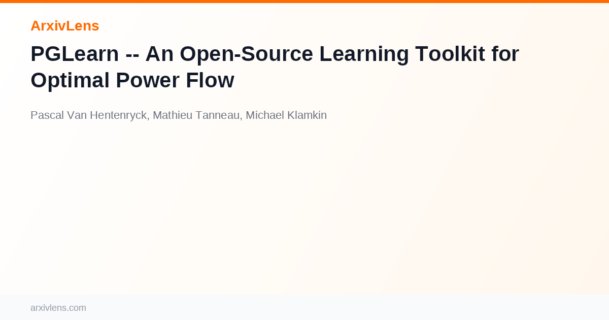 PGLearn -- An Open-Source Learning Toolkit for Optimal Power Flow - AI ...